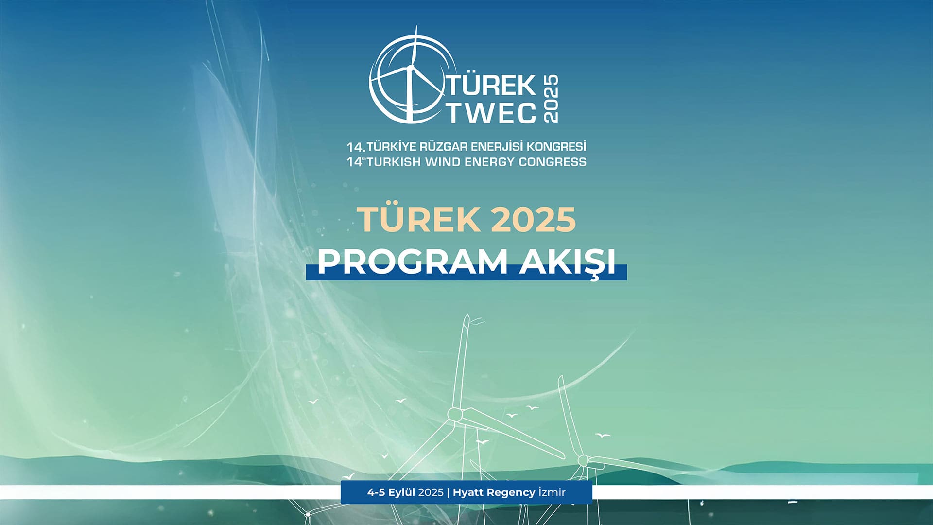 TÜREK 2025 İzmir tam programı ve rüzgar enerjisi oturumları